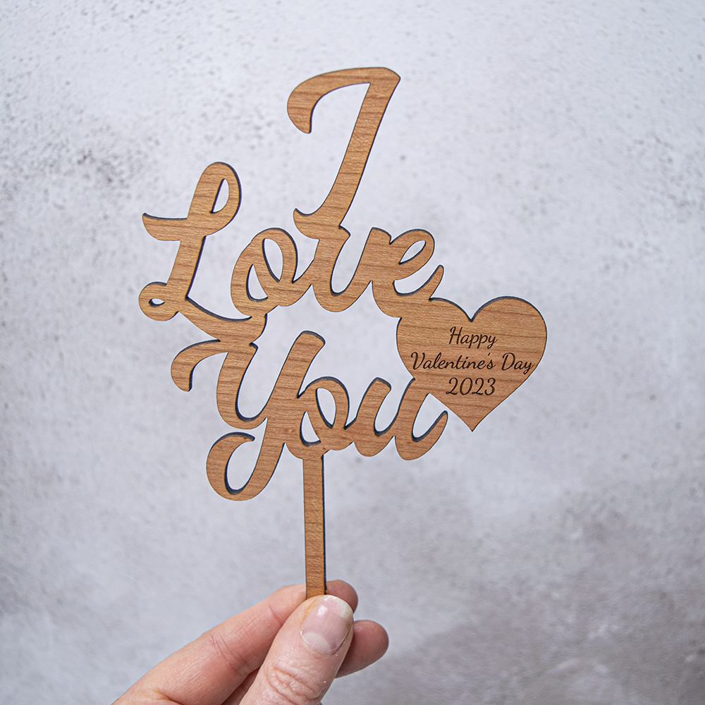 Wooden I Love You Cake Topper | The Happy Gift Makers